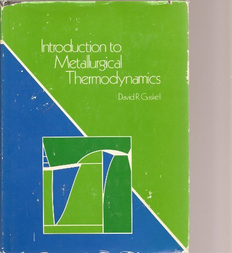 Introduction to metallurgical thermodynamics (McGraw-Hill series in ...