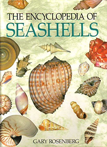 The Encyclopedia of Seashells: Gary Rosenberg: 9780880298230: Amazon ...