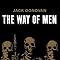 The Way of Men: Donovan, Jack: 8601418015970: Amazon.com: Books