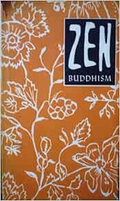 Zen Buddhism, An Introduction to Zen with Stories, Parables and Koan ...