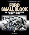 Ford Small Block V8 Racing Engines 1962 to 1970: The Essential Source ...