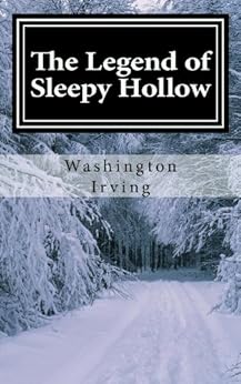 The Legend of Sleepy Hollow - Kindle edition by Washington Irving ...