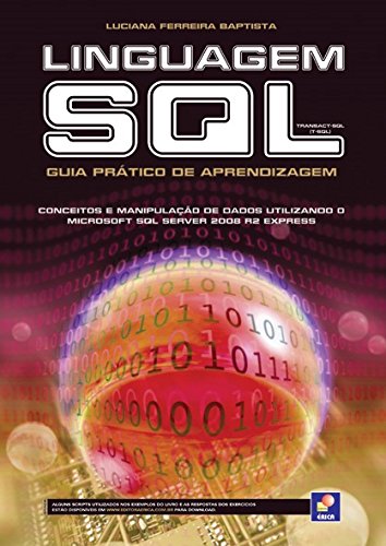 Linguagem SQL. Guia Prático de Aprendizagem PDF Armindo Ribeiro Ferreira