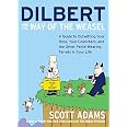 Dilbert and the Way of the Weasel: A Guide to Outwitting Your Boss ...