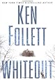 Amazon.com: Whiteout (9780525948438): Follett, Ken: Books