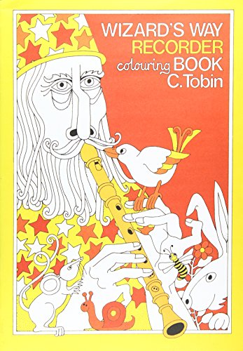 Wizard's Way Recorder Book: Bk. 1: Tobin, Candida: 9780905684000 ...