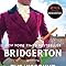 Bridgerton Boxed Set: The Duke and I/The Viscount Who Loved Me/An Offer ...