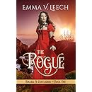 The Rogue: Rogues & Gentlemen Book 1 (Rogues and Gentlemen) - Kindle edition by Emma V Leech ...