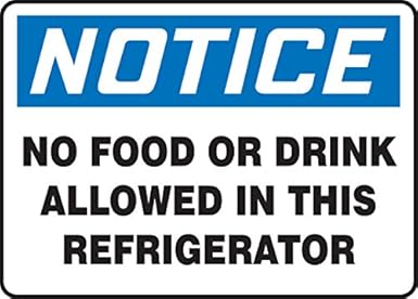 Accuform Signs MGS109 Magnetic Vinyl Refrigerator Sign, Legend"Notice ...