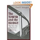 The Tower and the Bridge: The New Art of Structural Engineering: David ...
