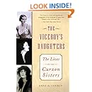 Amazon.com: The Viceroy's Daughters: The Lives of the Curzon Sisters ...