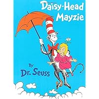 Daisy-Head Mayzie: Seuss, Dr.: 9780679867128: Amazon.com: Books