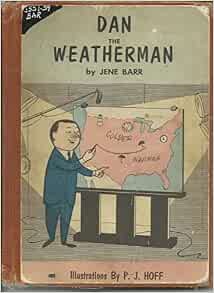 Dan, the weatherman.: Amazon.com: Books
