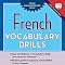 French Vocabulary Drills: Stillman, David, Gordon, Ronni: 9780071826426 ...