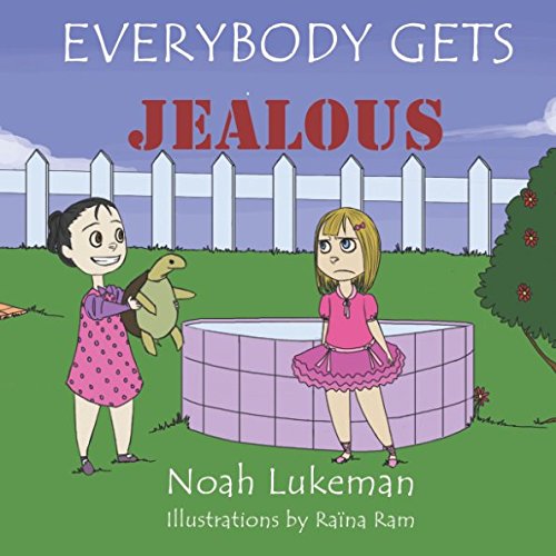 Everybody Gets Jealous: Lukeman, Noah: 9781640290884: Amazon.com: Books