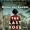 Amazon.com: The Last Rose of Shanghai: A Novel: 9781542032872: Randel ...