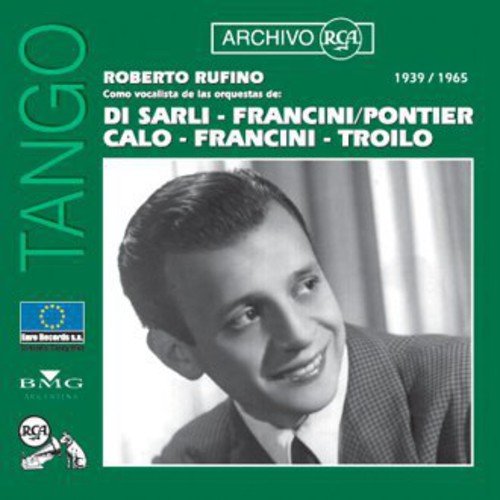 Rufino, Roberto - Archivo RCA: 1939 / 1965 - Amazon.com Music