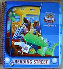 Grade 1 Teacher Edition, Volume 4 READING STREET (READING STREET ...