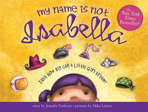 My Name Is Not Isabella: An Inspiring Book About Identity And Heroes ...