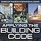 Amazon.com: Applying the Building Code: Step-by-Step Guidance for ...