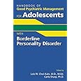 Handbook of Good Psychiatric Management for Borderline Personality ...