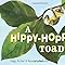 A Hippy-Hoppy Toad: Peggy Archer, Anne Wilsdorf: 9780399556760: Amazon ...