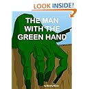 The Man With The Green Hand: Beverly Rosas, Jeff Davis: 9781533074867 ...