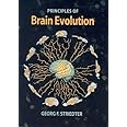 Principles of Brain Evolution: 9780878938209: Medicine & Health Science ...