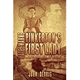 Pinkerton's First Lady: Kate Warne - United States First Female ...