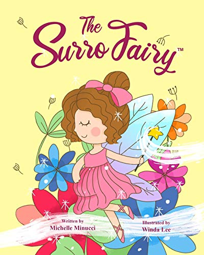 The Surro Fairy: Minucci, Michelle, Lee, Winda: 9780578523415: Amazon ...