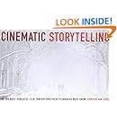 Cinematic Storytelling: The 100 Most Powerful Film Conventions Every ...