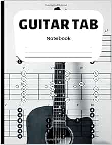 Amazon.com: Guitar Tab Notebook: Guitar Tab Notebook: Guitar Tab ...