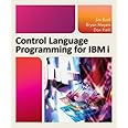 Control Language Programming for IBM i: 9781583473580: Computer Science ...