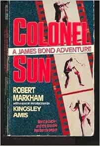Amazon.com: Colonel Sun: 9780061005688: Markham, Robert: Books