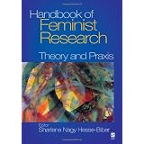 Handbook of Feminist Research: Theory and Praxis: Biber, Sharlene Hesse ...