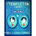 The Templeton Twins Have an Idea: Book One: Weiner, Ellis, Holmes ...