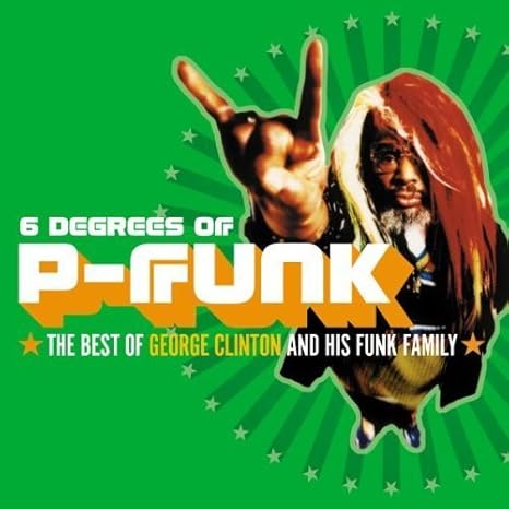 - The Best of George Clinton and the P-Funk Allstars by George Clinton ...
