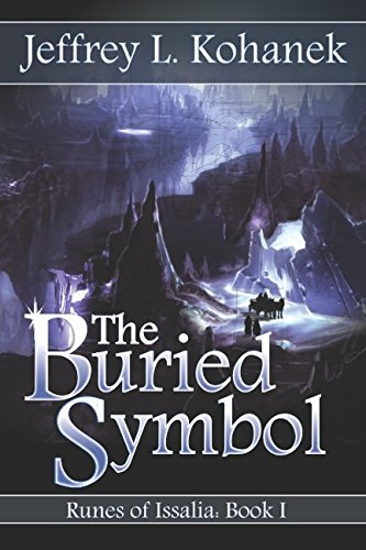 Amazon.com: The Buried Symbol (Runes of Issalia): 9780999410738 ...