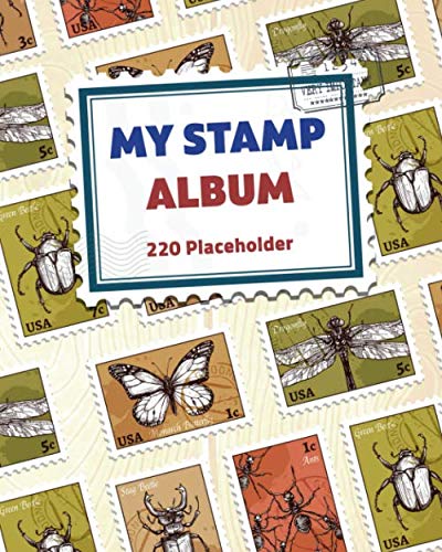 My Stamp Album - 220 Placeholder: For Collectors, Kids And Adults ...