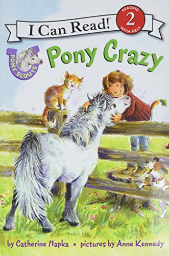 Pony Scouts: Pony Crazy (I Can Read Level 2): Hapka, Catherine, Kennedy ...