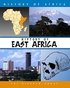 History of East Africa (History of... book by Diagram Group