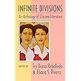Amazon.com: Infinite Divisions: An Anthology of Chicana Literature ...