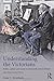 Amazon.com: Understanding the Victorians (9780415774093): Susie L. Steinbach: Books