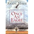 Once an Eagle: Myrer, Anton: 9780060084356: Amazon.com: Books