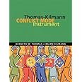 Thomas-Kilmann Conflict Mode Instrument: Kenneth W. Thomas, Ralph H ...