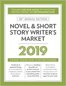 Novel & Short Story Writer's Market 2019: The Most Trusted Guide to ...