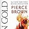 Iron Gold: The explosive new novel in the Red Rising series: Red Rising ...