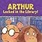 Amazon.com: Arthur Locked in the Library!: An Arthur Chapter Book ...