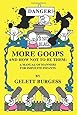 Goops and How to Be Them (Timeless Classics): Gelett Burgess ...