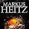 Exkarnation - Seelensterben: Thriller: Amazon.de: Heitz, Markus: Bücher